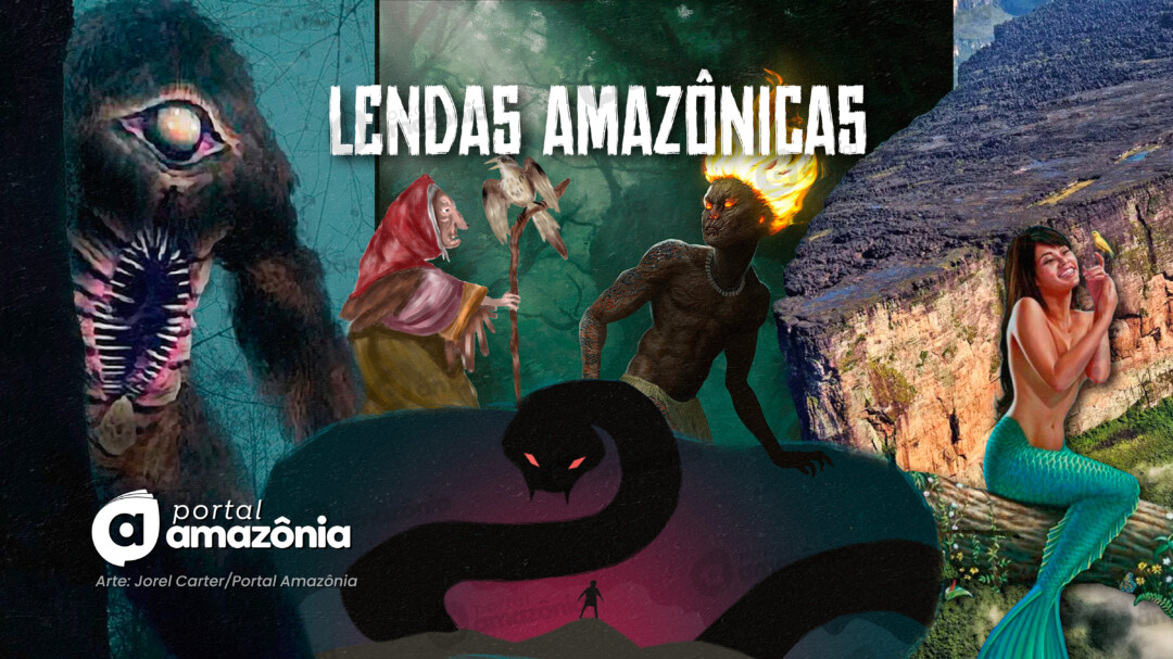 Conheça as lendas da Amazônia que mexem com imaginário popular - Portal ...